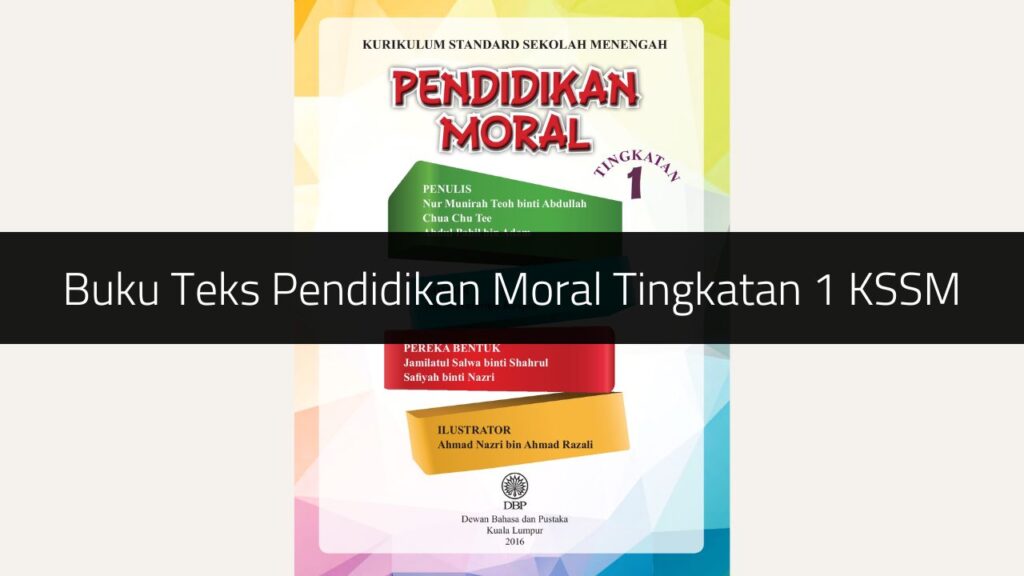 √ Buku Teks Pendidikan Moral Tingkatan 1 KSSM (Download PDF) √ Buku Teks Pendidikan Moral Tingkatan 1 KSSM (Download PDF)