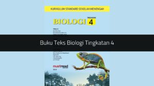 √ Buku Teks Biologi Tingkatan 4 (Download PDF)