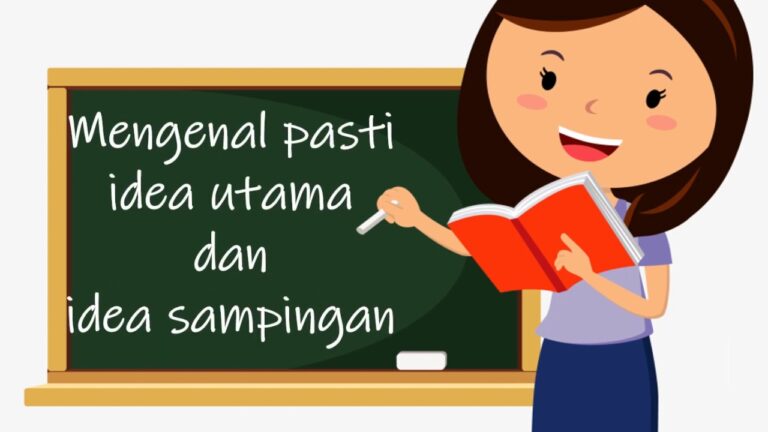 √ Idea Utama dan Idea Sampingan (Perbezaan & Pemahaman)