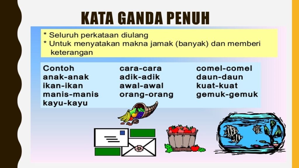√ Kata Ganda (Fungsi, Jenis dan Contoh)