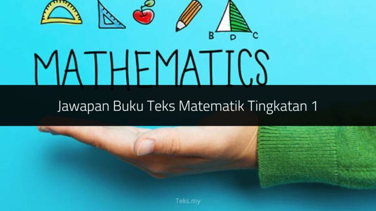 √ Jawapan Buku Teks Matematik Tingkatan 1 KSSM (PDF)